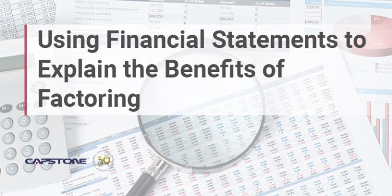 Using Financial Statements to Explain the Benefits of Factoring ...