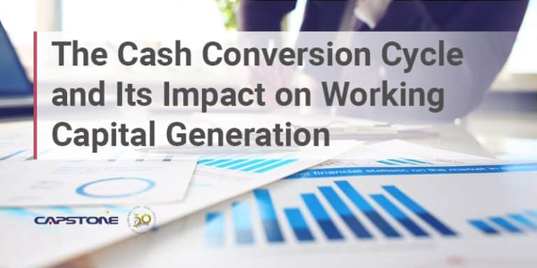 The Cash Conversion Cycle and Its Impact on Working Capital Generation ...